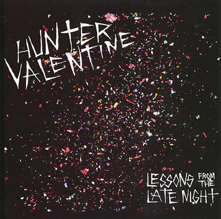 LESSONS FROM .../ HUNTER VALENTINE - Holly Knight, Songwriter